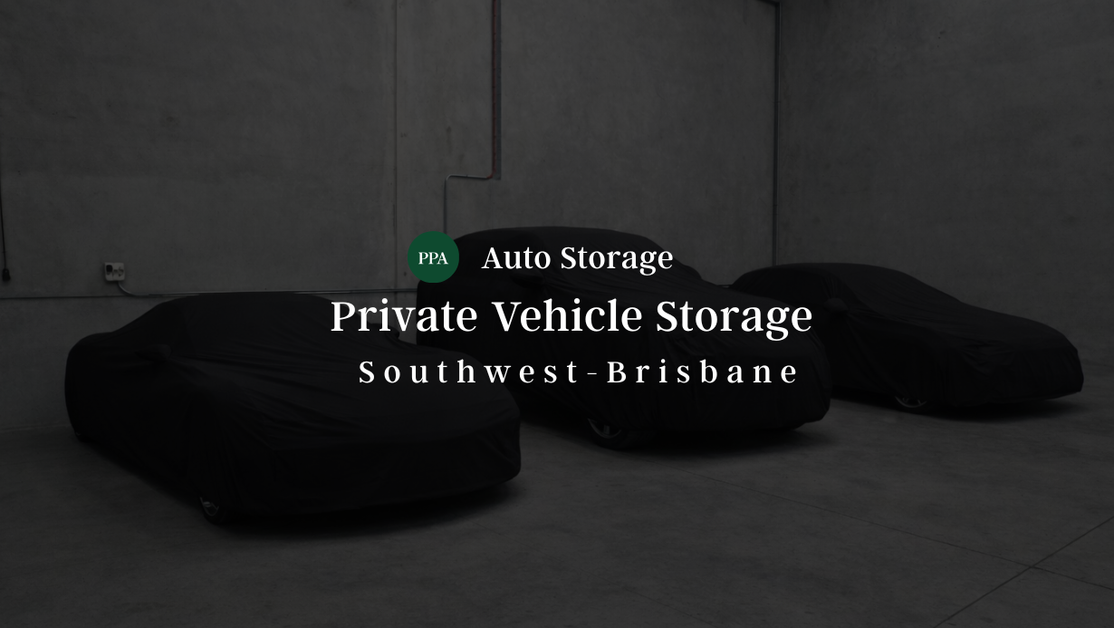 PPA Auto Storage | Private Vehicle Storage